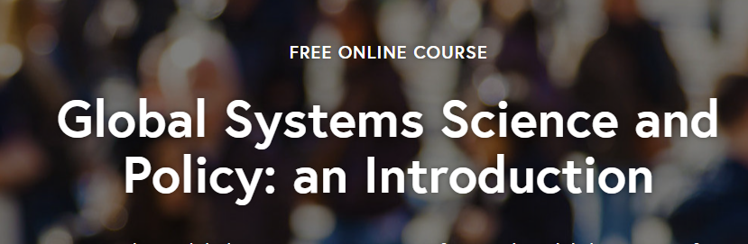 UNESCO Online Course - Global Systems Science and Policy